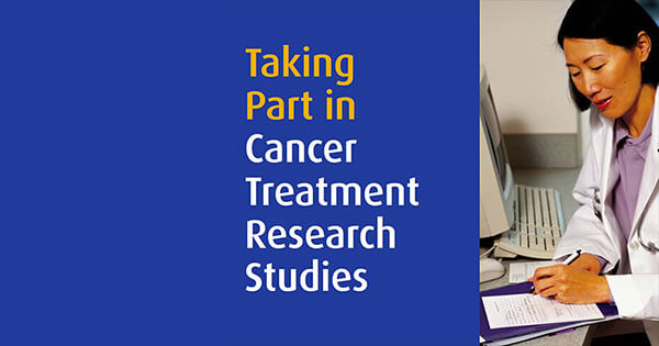 Taking Part in Cancer Treatment Research Studies - NCI